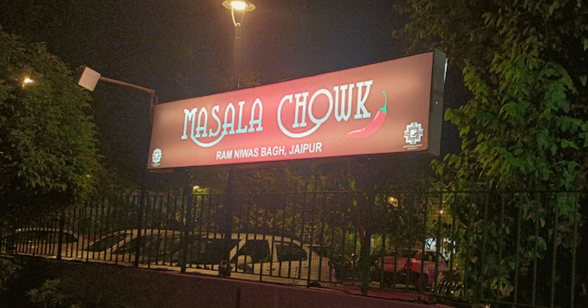 Masala Chowk Jaipur- Everything You Need To Know About It